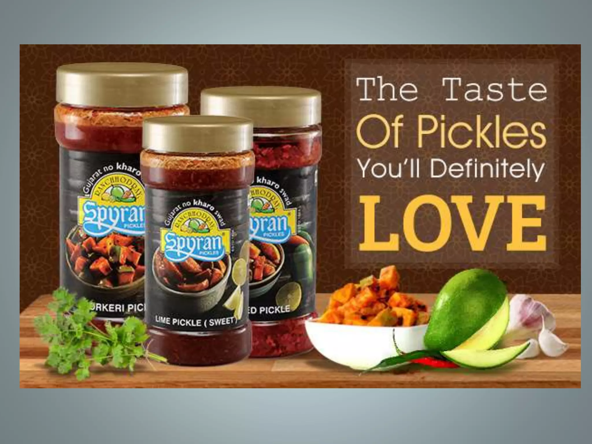 Spyran retail offers a splendid variety of pickles | PPT