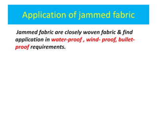 Square jammed fabric | PPTX