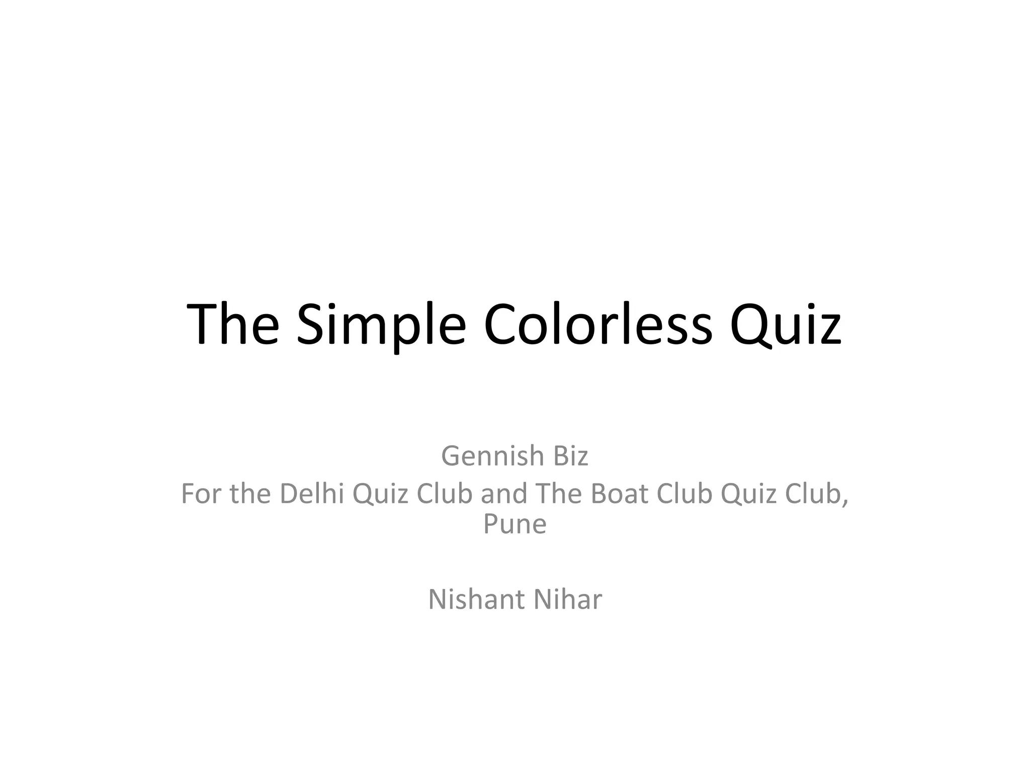The Simple Colorless Quiz | PPT