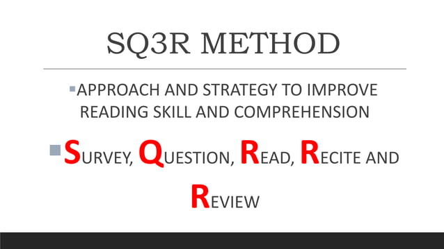SQ3R METHOD powerpoint presentation for research purpose.pptx