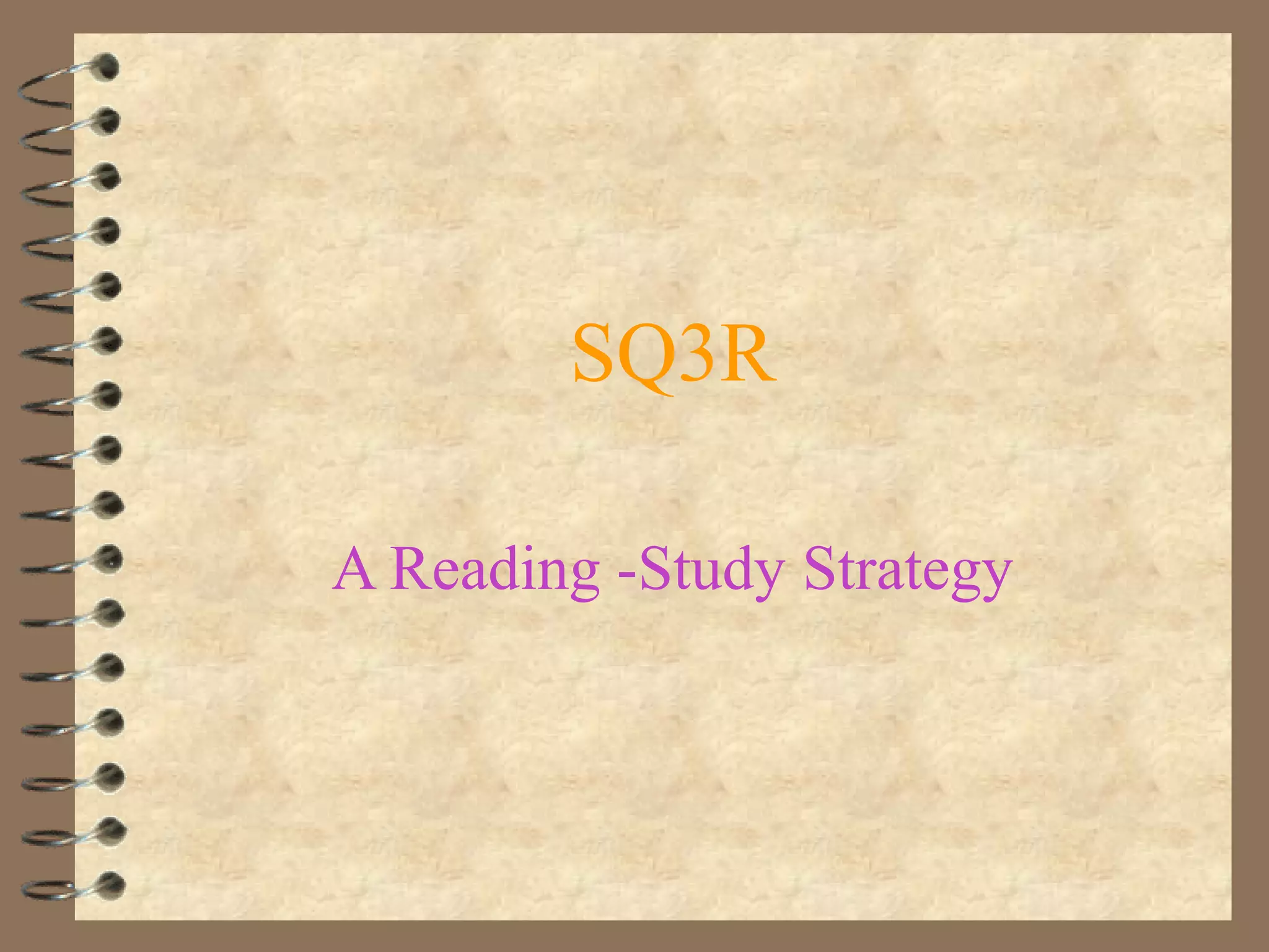 SQ3R Reading | PPT