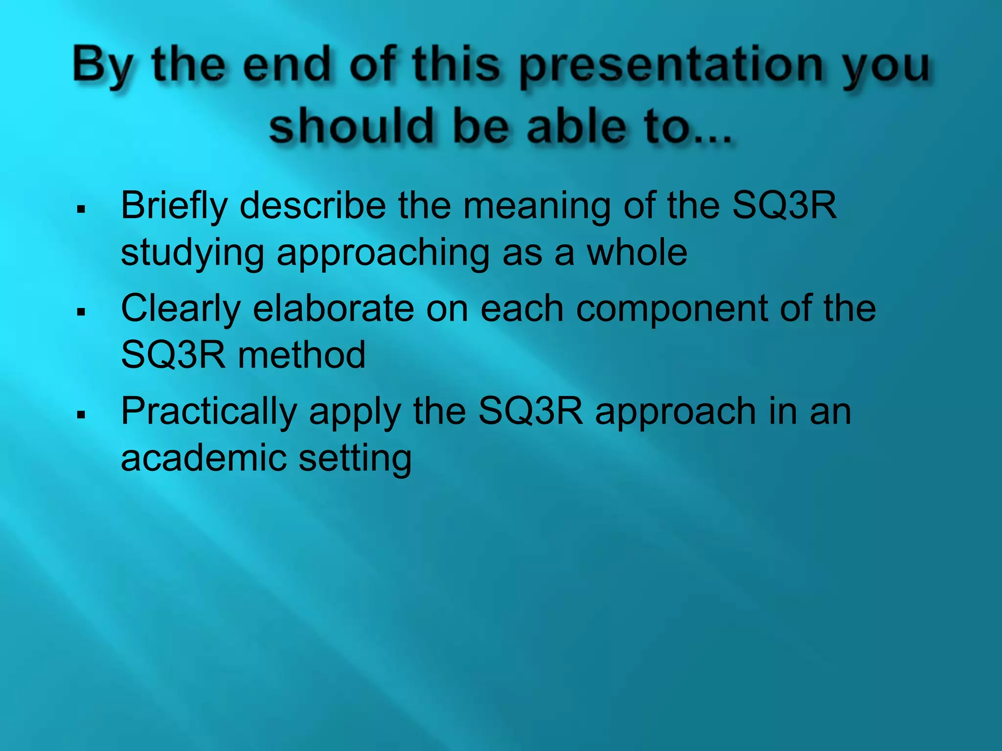 SQ3R reading method | PPTX