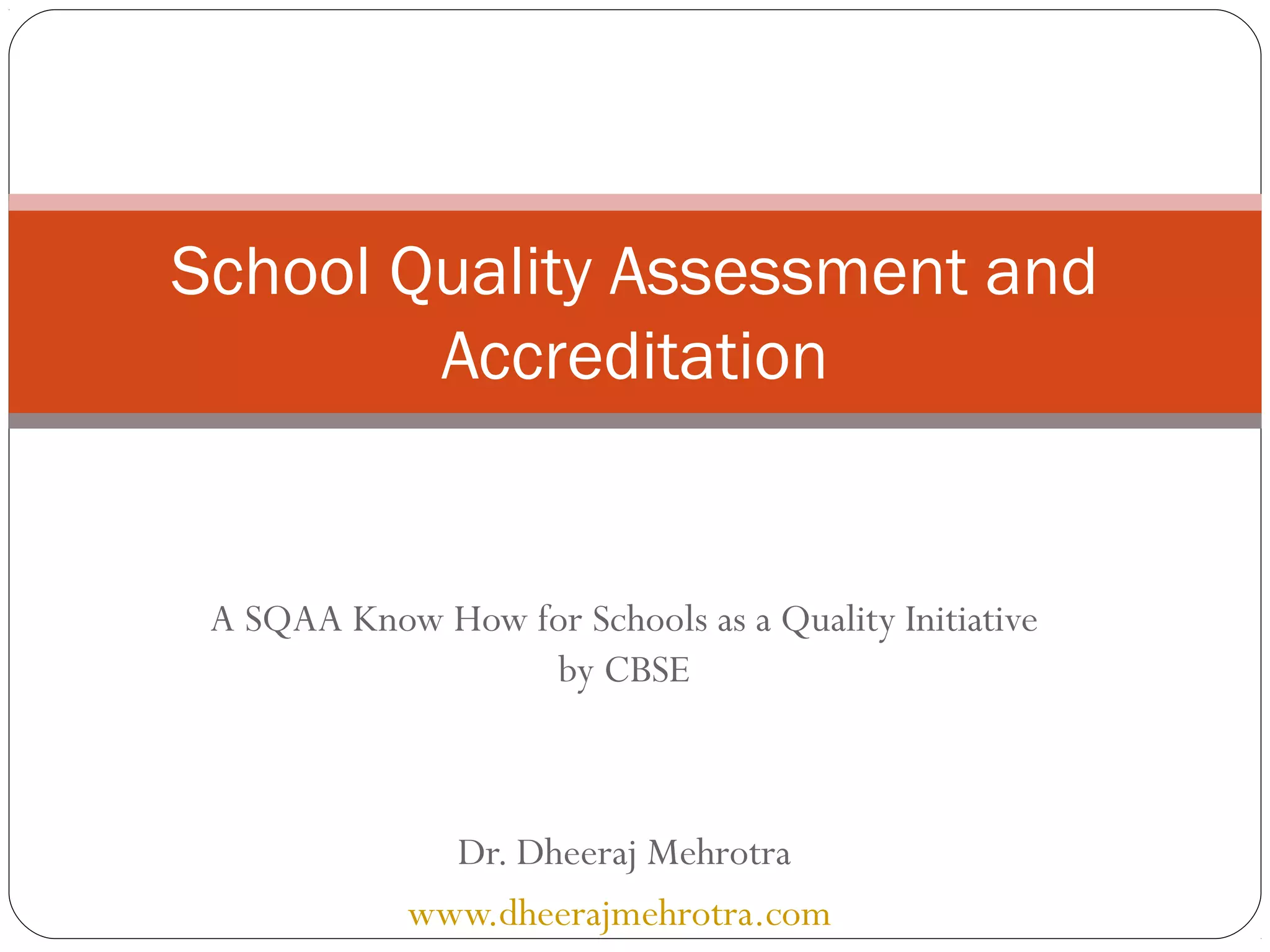 SQAA by CBSE | PPT