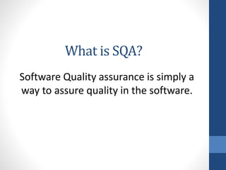 Sqa and sq | PPTX