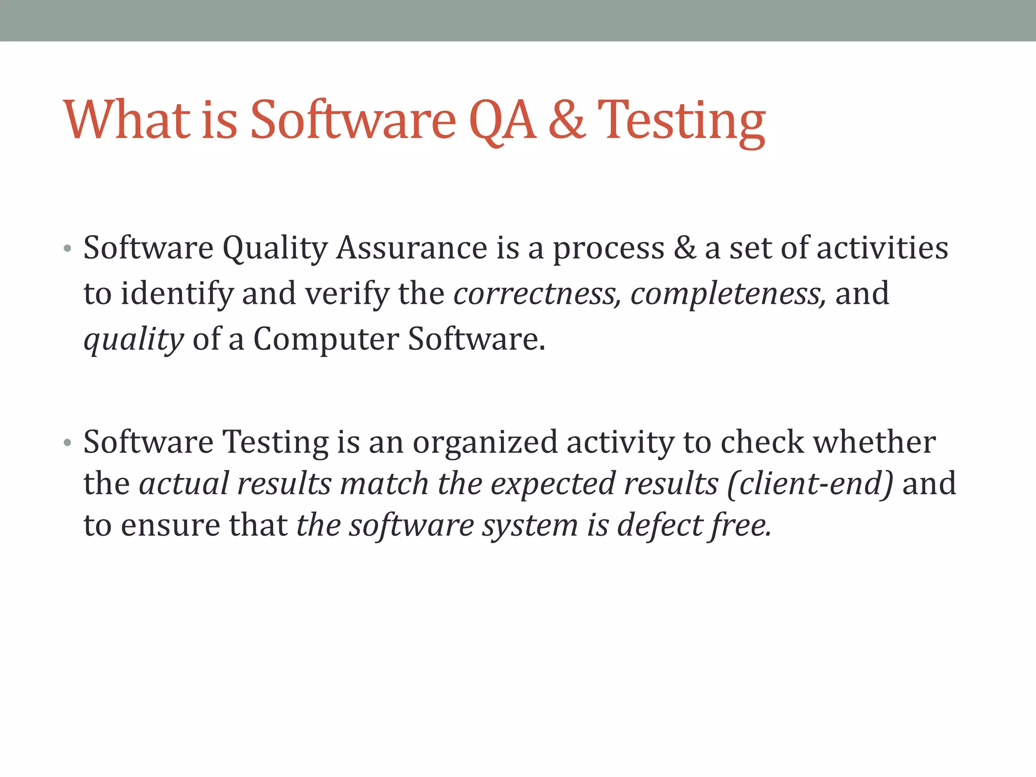 Fundamentals of Software Quality Assurance & Testing | PPTX