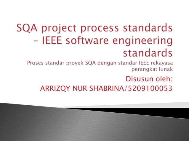 Sqa project process standards ieee software engineering standards | PPT