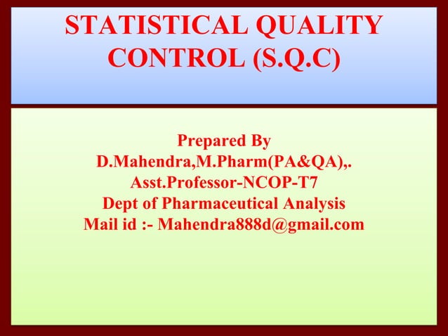 STATISTICAL QUALITY CONTROL- QUALITY ASSURANCE | PPTX | Business and Finance
