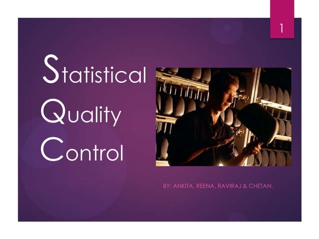 Statistical Quality Control. | PPTX