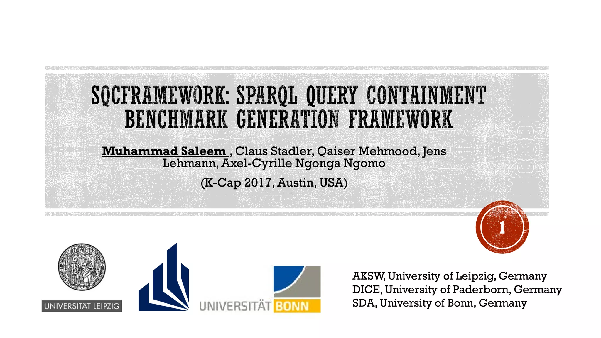 SQCFramework: SPARQL Query Containment Benchmarks Generation Framework | PDF | Databases ...