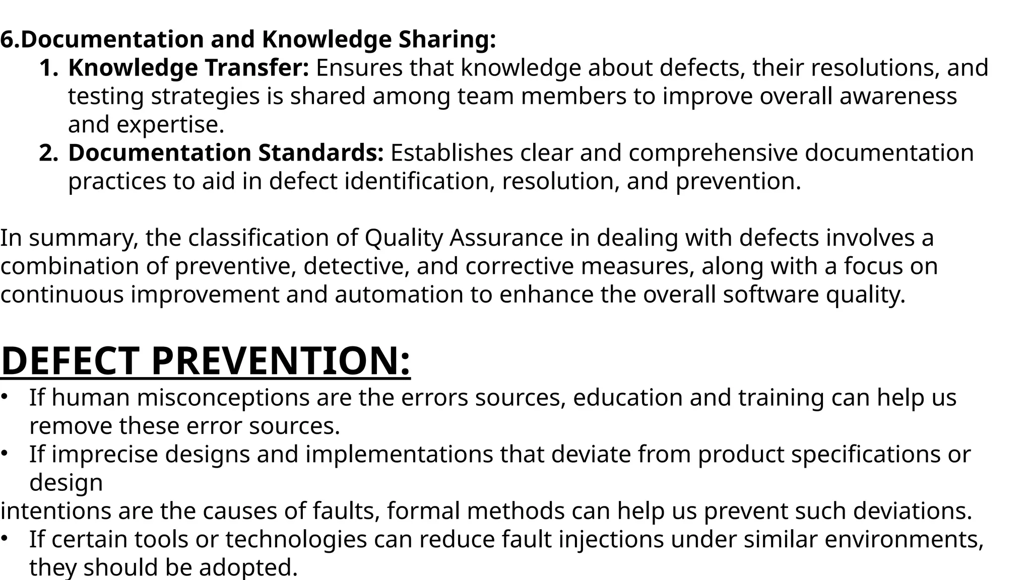 Classification of quality assurance as dealing with defects in software ...