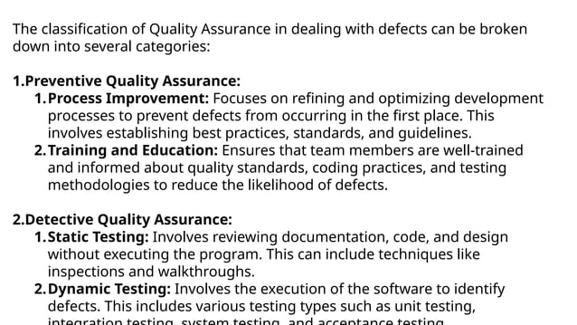 Classification of quality assurance as dealing with defects in software quality assurance | PPTX ...