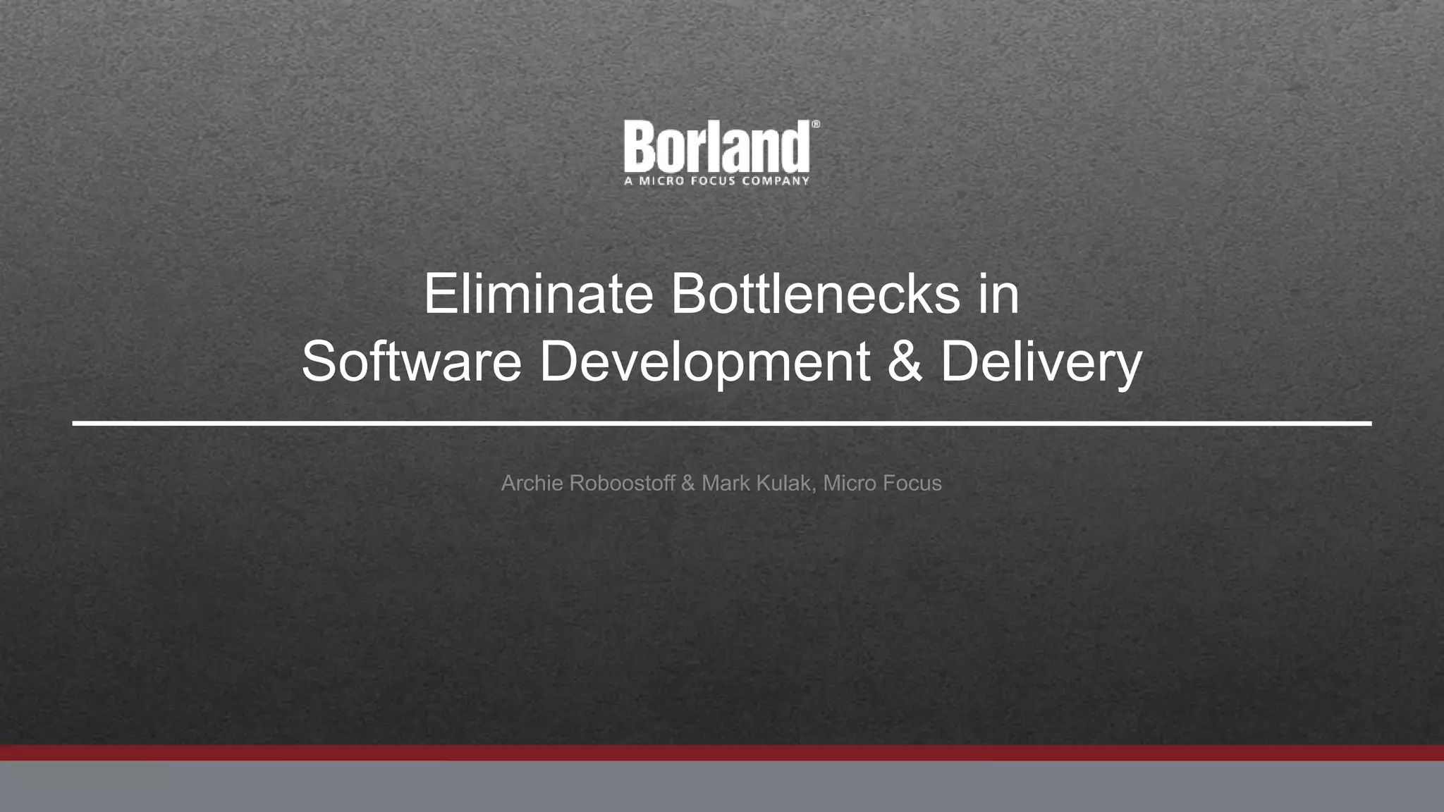Eliminate Bottlenecks in Software Development & Delivery | PPT Eliminate Bottlenecks in Software Development & Delivery | PPT