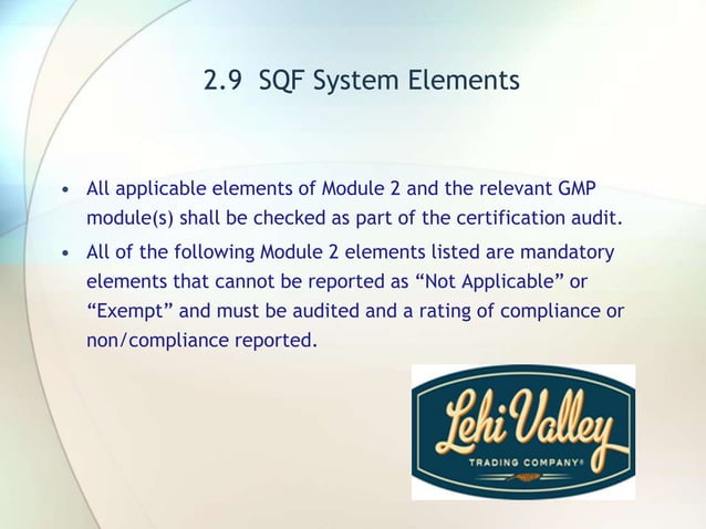 Implementing and Maintaining the Safe Quality Food (SQF) Code | PPTX