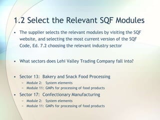 Implementing and Maintaining the Safe Quality Food (SQF) Code | PPTX