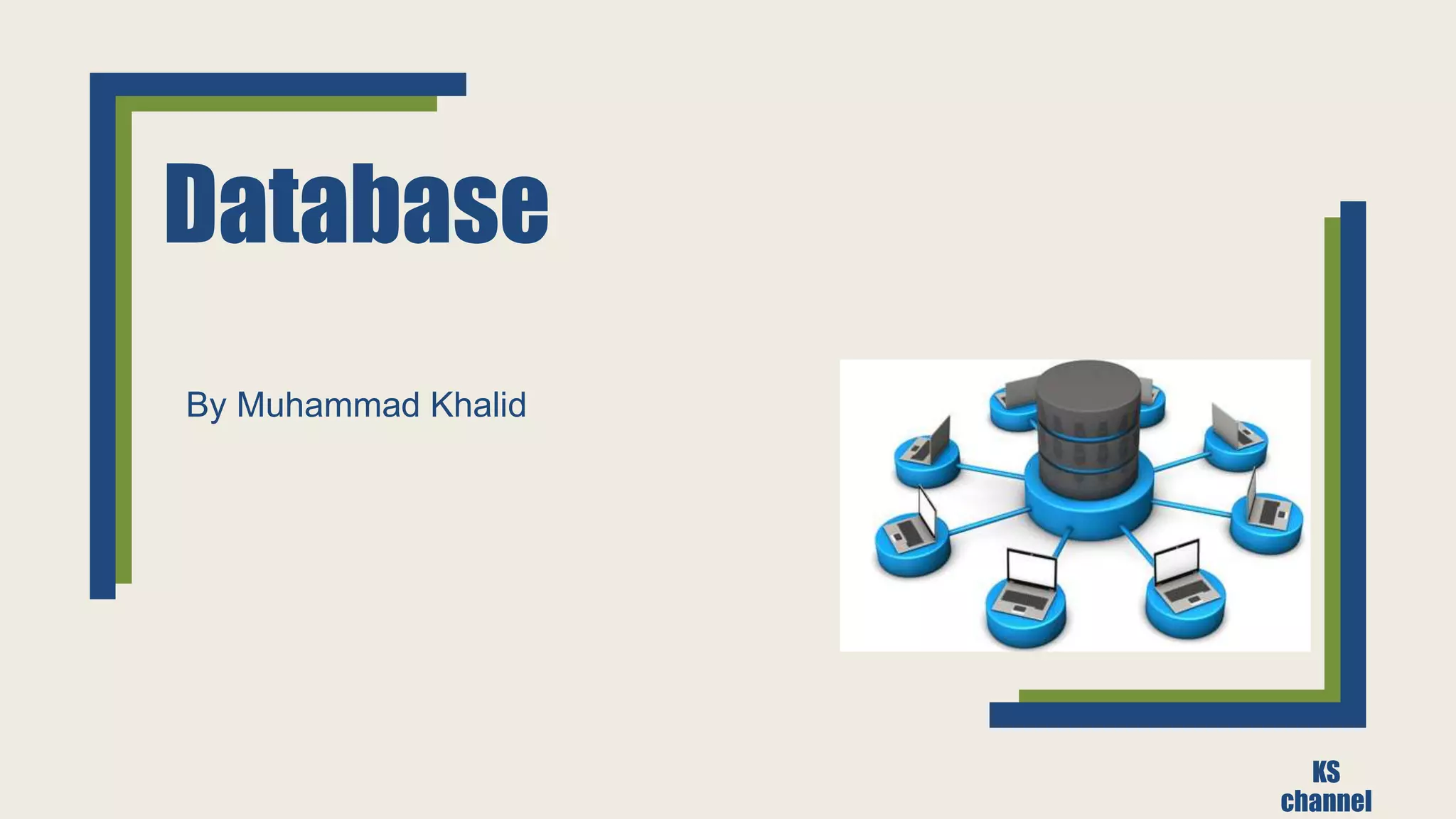 What is database & why we use it? Application of database with top five tool of database. | PPT