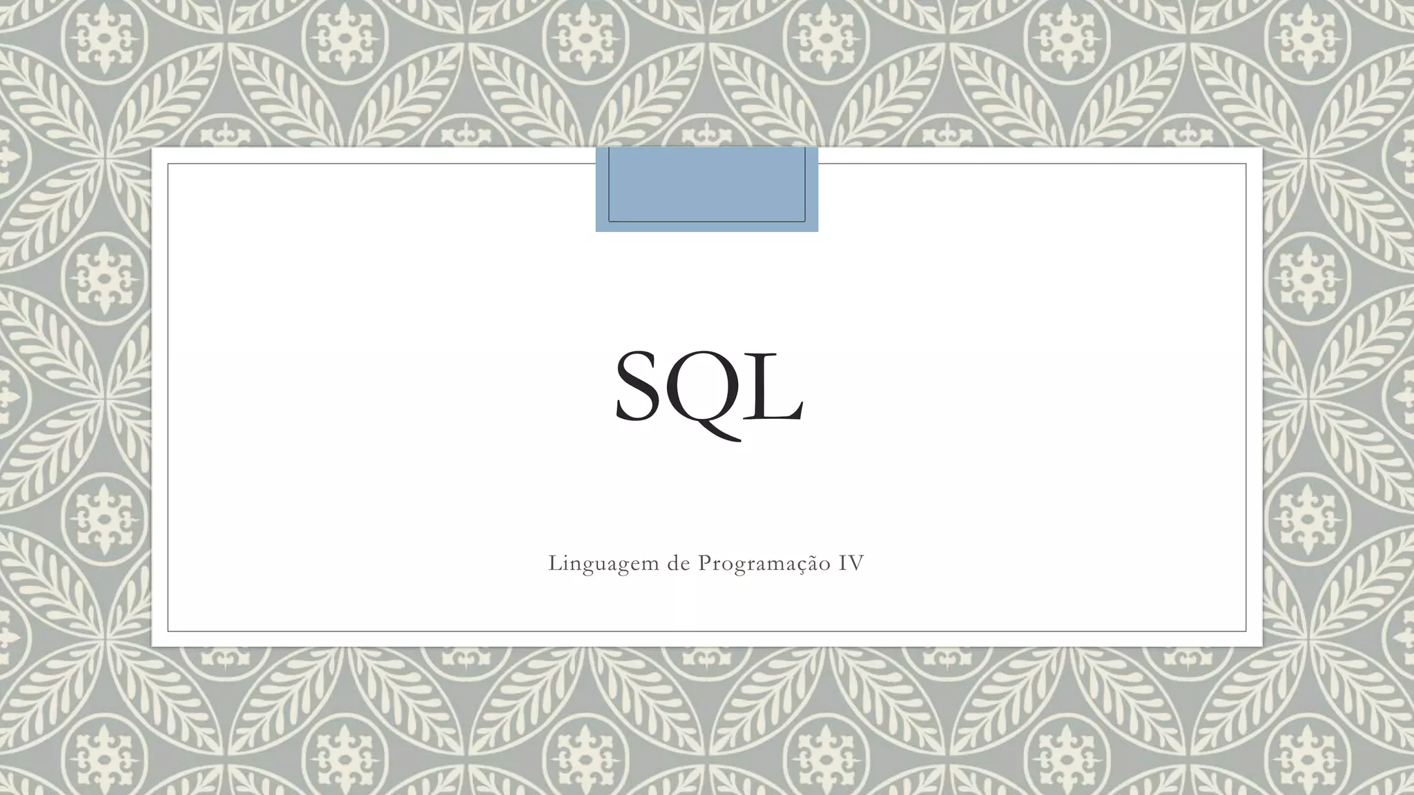 Sql Aula 1 Ppt 