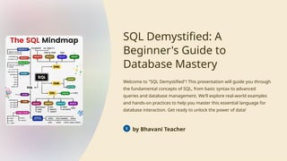 SQL-Demystified-A-Beginners-Guide-to-Database-Mastery.pptx