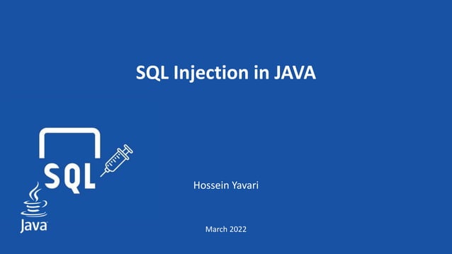 SQL Injection in JAVA | PPT