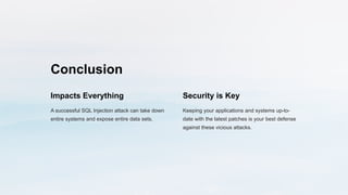 SQL Injection: Unraveling the Threats | PPTX