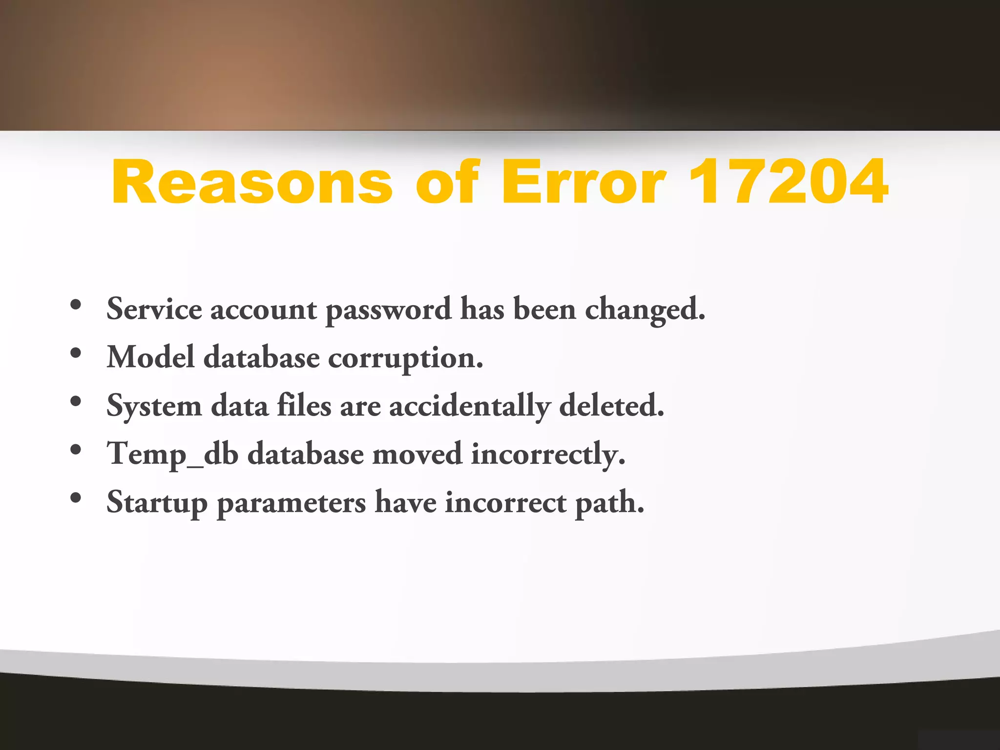 SQL Server 17204 FCB Open Failed Error | PPT