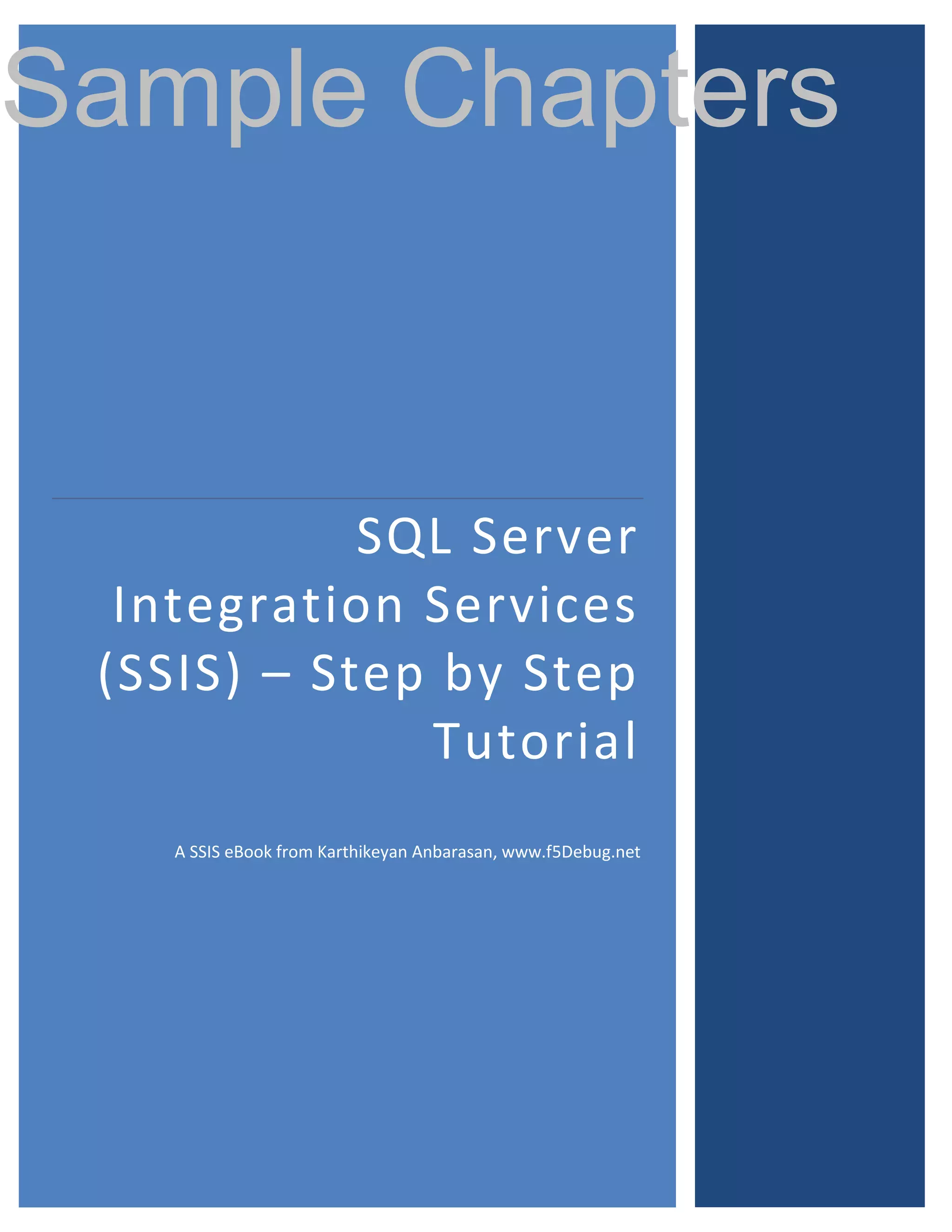 Sql server-integration-services-ssis-step-by-step-sample-chapters | PDF