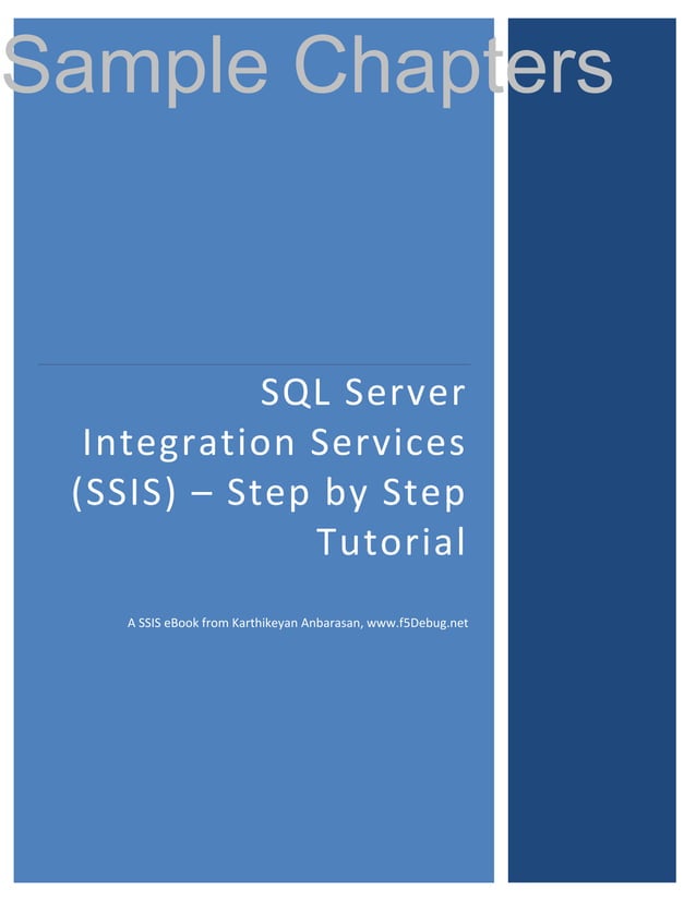Sql server-integration-services-ssis-step-by-step-sample-chapters | PDF
