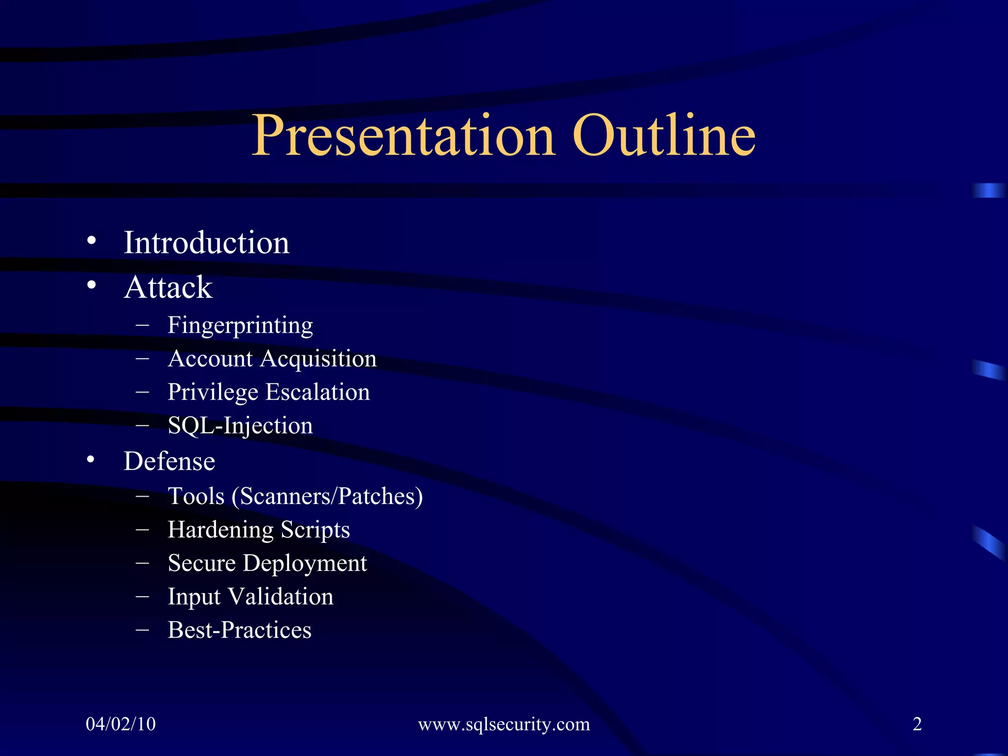 SQL Server Security - Attack | PPT | Databases | Computer Software and Applications