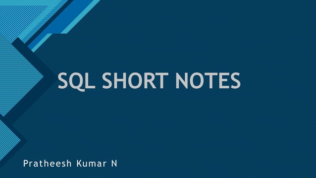SQL-SHORT-NOTES.pptx | Databases | Computer Software and Applications