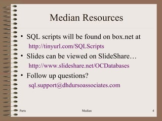 SQL206 SQL Median | PPT
