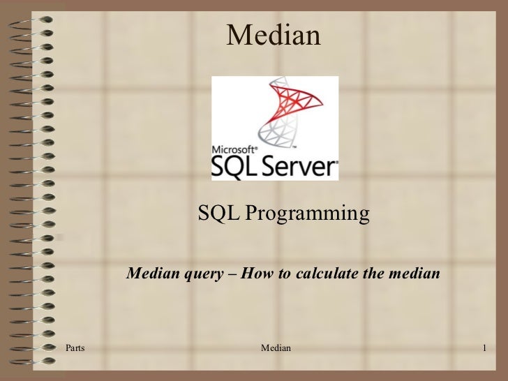 Sql206 Sql Median