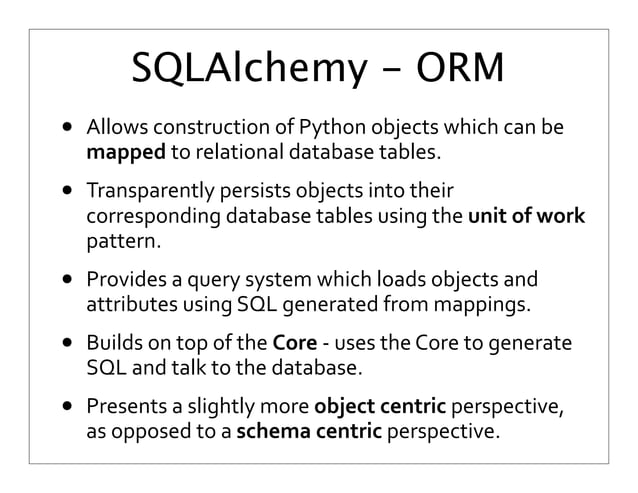 Michael Bayer Introduction to SQLAlchemy @ Postgres Open | PPT