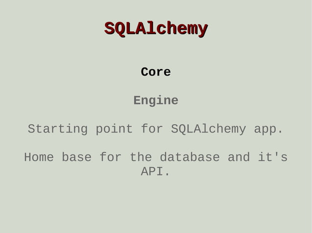 An introduction to SQLAlchemy | PPT
