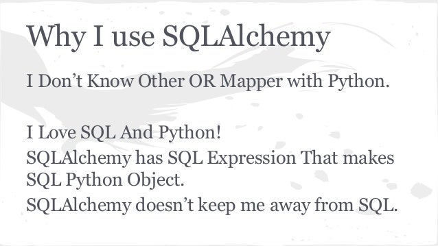 Sqlalchemy Sqlの錬金術