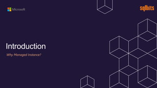 Azure SQL Managed Instance - SqlBits 2019 | PPT