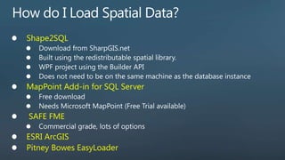 SQLBits X SQL Server 2012 Spatial | PPT