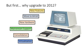 Moves Like Jagger - Upgrading to SQL Server 2012 (SQLBits XI Edition) | PDF
