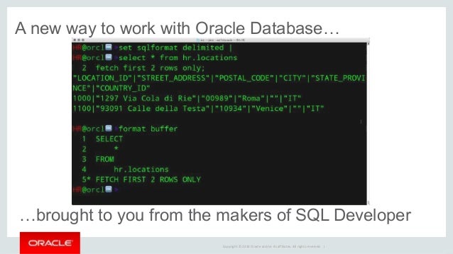 Sqlcl Overview A New Command Line Interface For Oracle Database