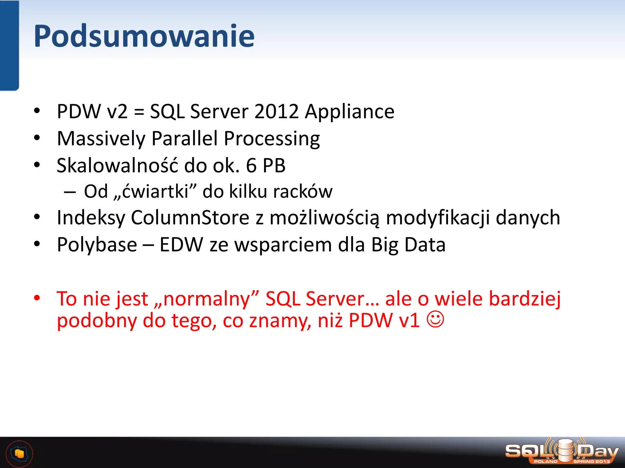 SQLDay2013_PawełPotasiński_ParallelDataWareHouse | PDF