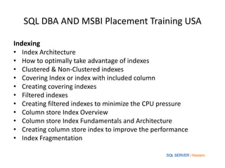 Sql dba and msbi placement training usa | PPT
