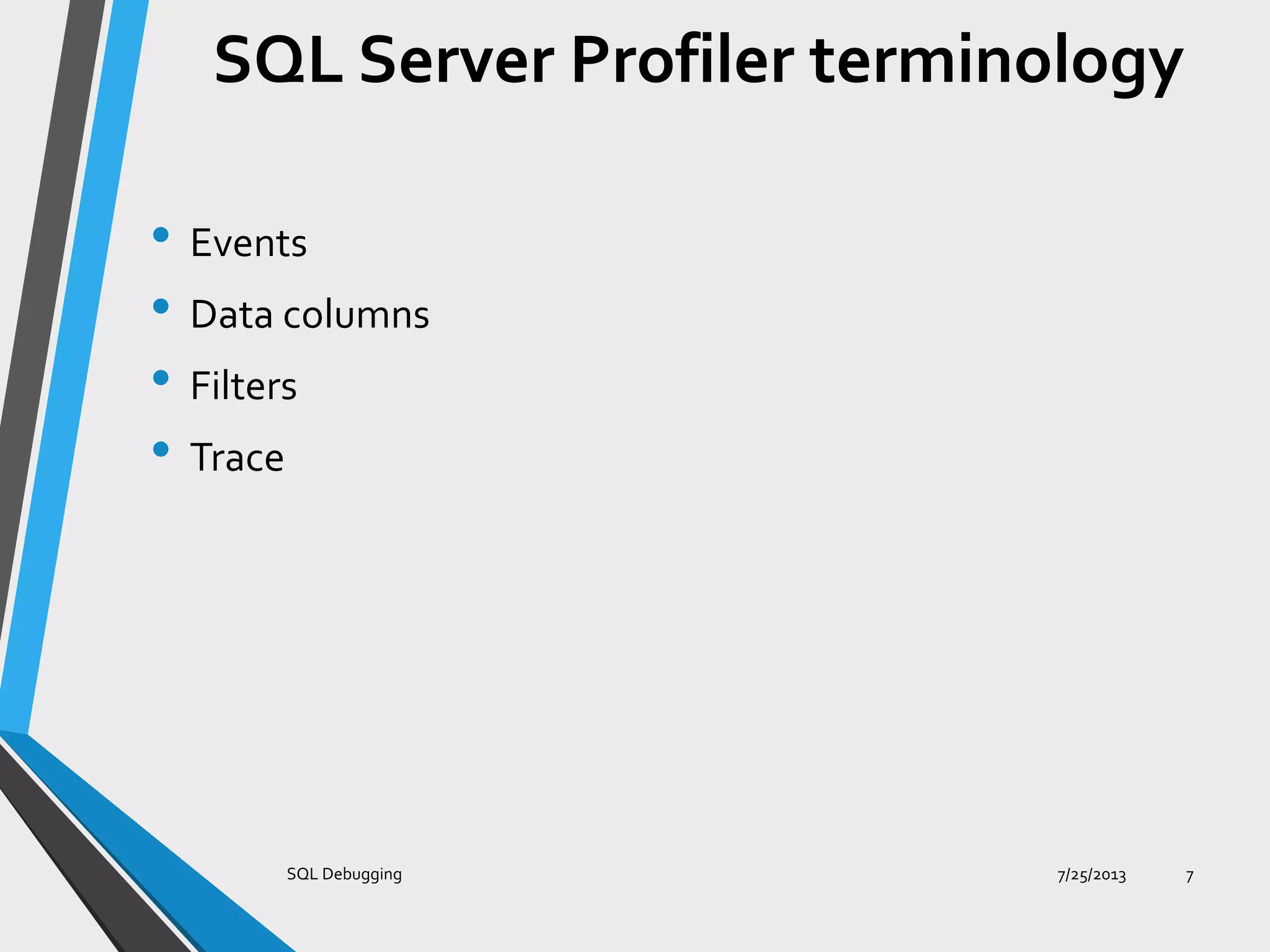 SQL debugging | PPTX