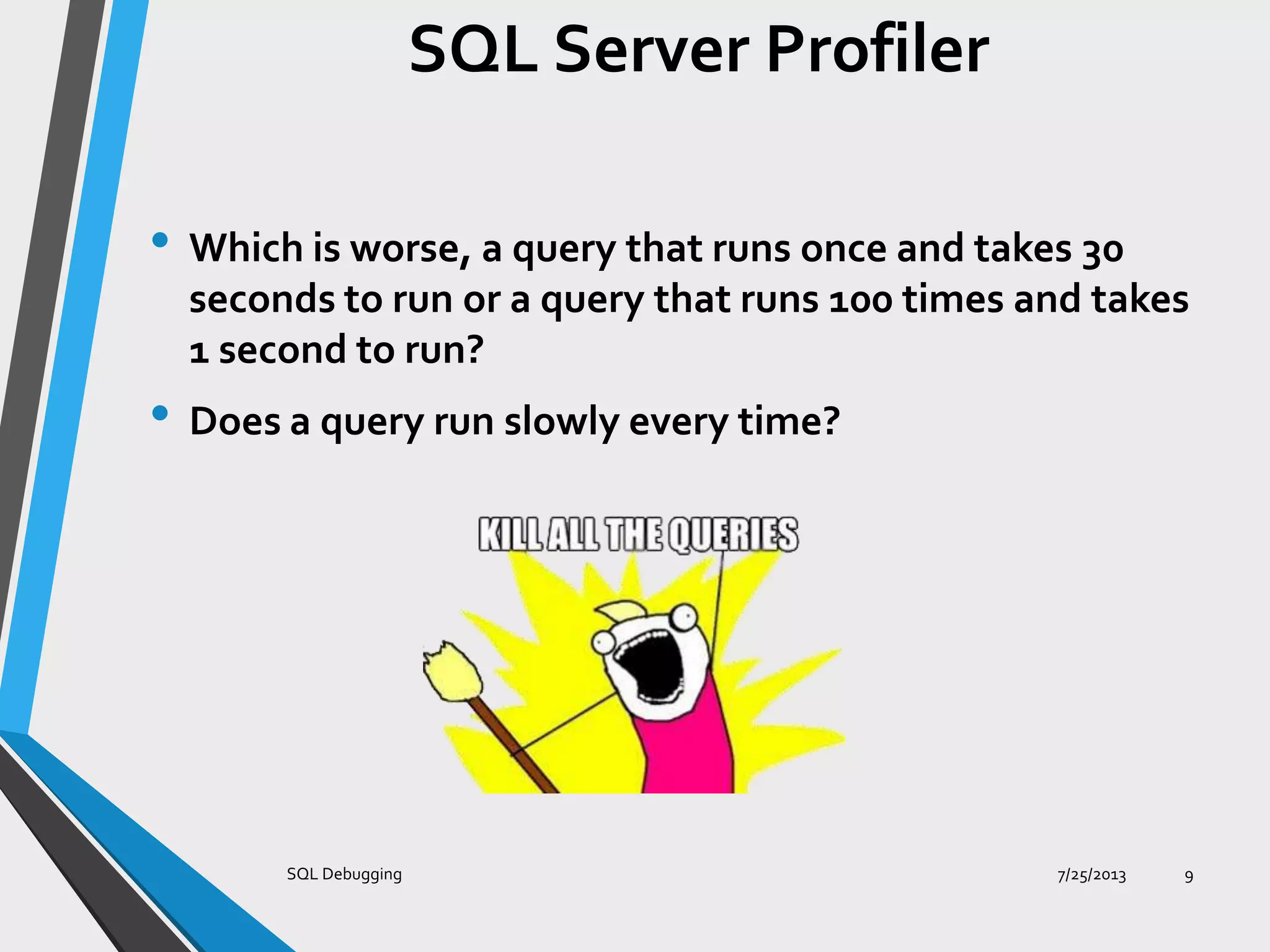 SQL debugging | PPTX