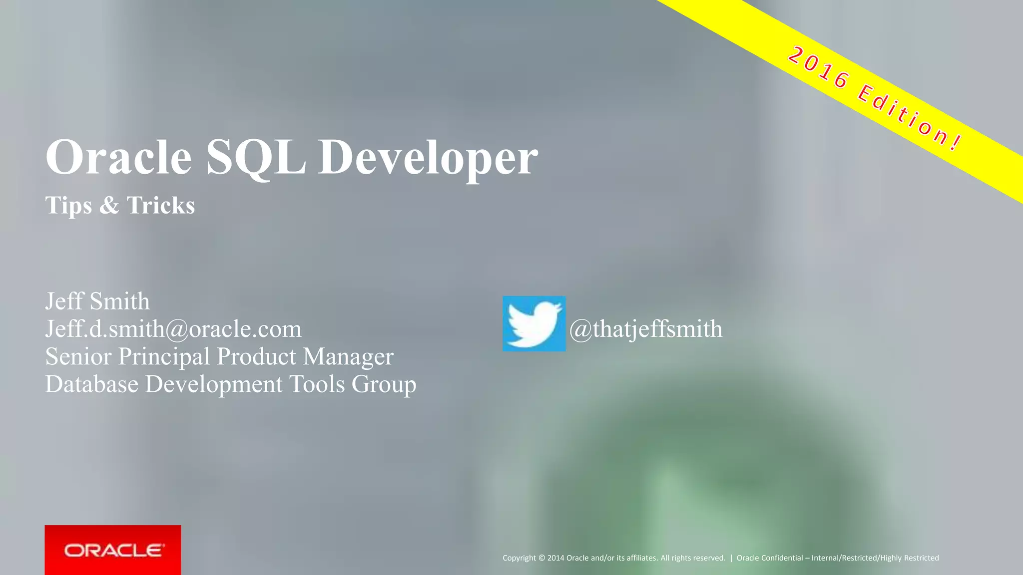 Oracle Sql Developer Tips And Tricks Ppt