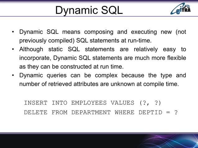 Sql Embedded Sql Dynamic Sql And Sqlj Ppt