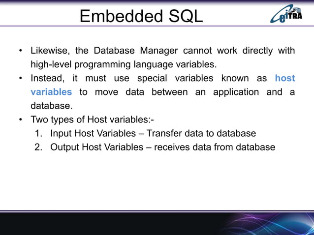 SQL, Embedded SQL, Dynamic SQL and SQLJ | PPT
