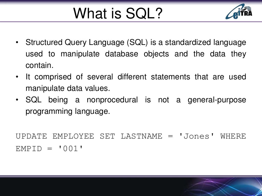 Sql Embedded Sql Dynamic Sql And Sqlj