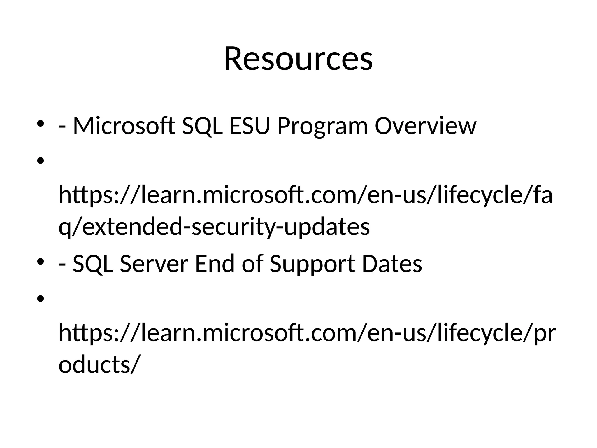 SQL_ESUs_Best_Practices_Presentation_Updated.pptx