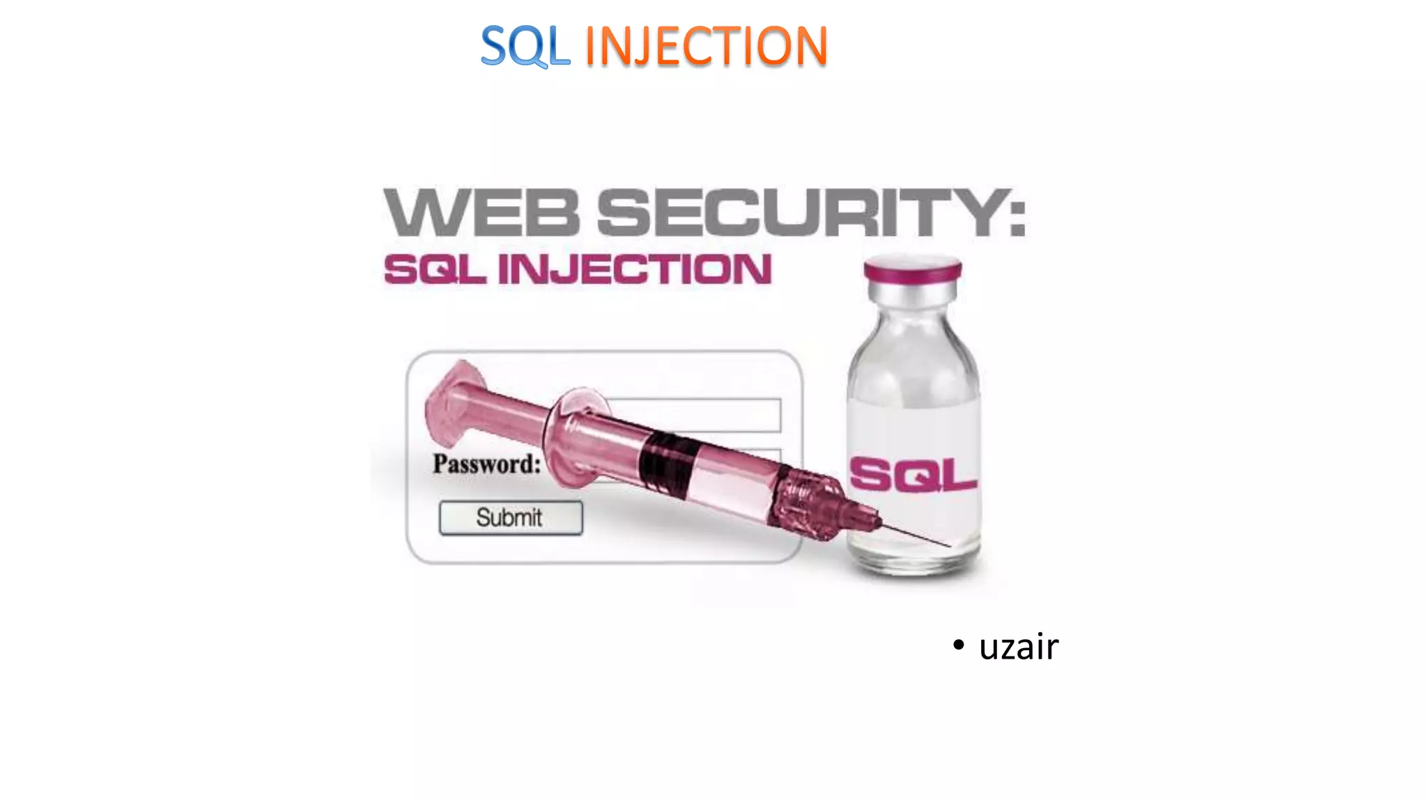 Sql Injection Ppt 4634