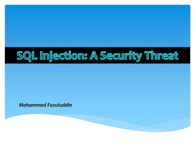 SQL Injection Introduction and Prevention | PPTX