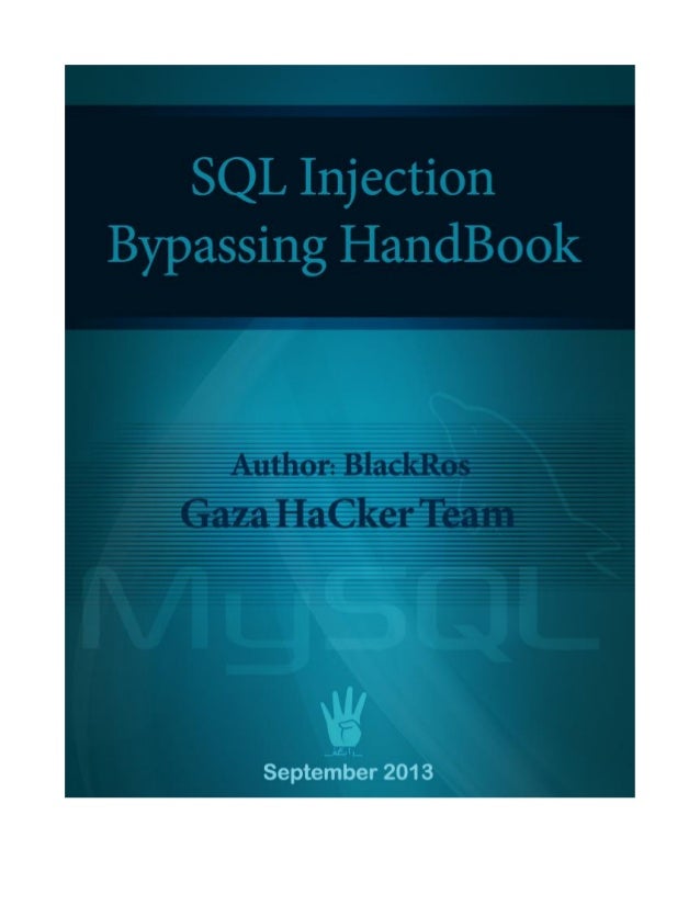 Sql Injection Bypassing Hand Book Blackrose
