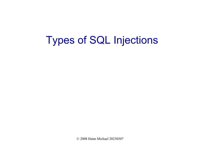 Introduction to SQL Injections | PPT | Free Download